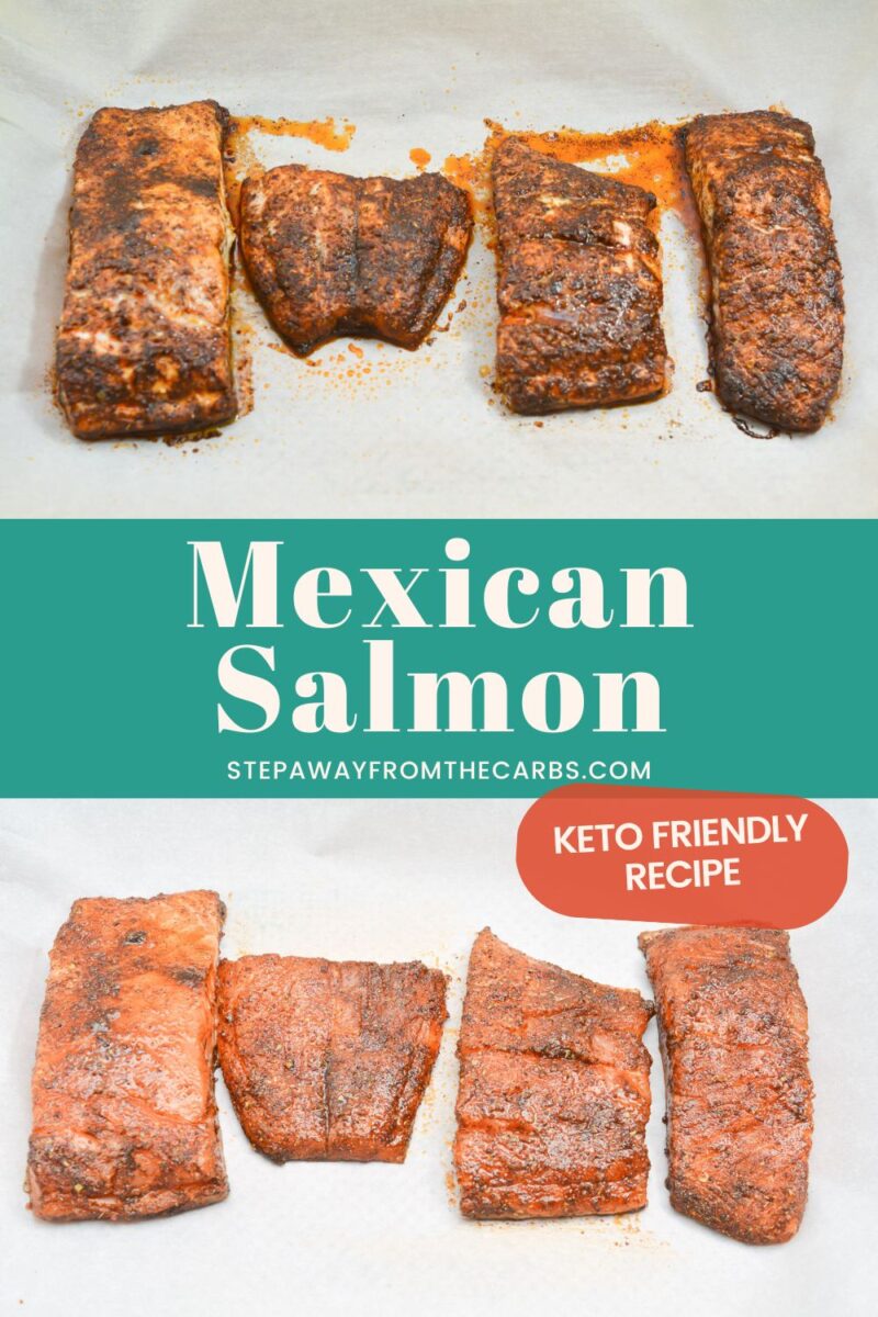 Mexican Salmon - Step Away From The Carbs